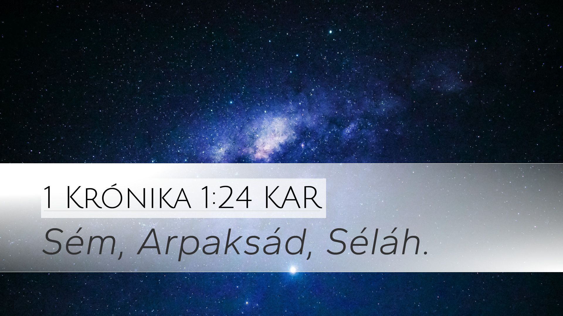 1 Krónika 1:24 KAR Desktop Wallpaper - Sém, Arpaksád,