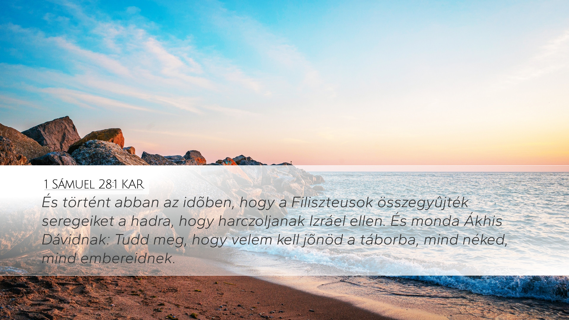 1 Sámuel 28:1 KAR Desktop Wallpaper - És történt abban az idõben, hogy a