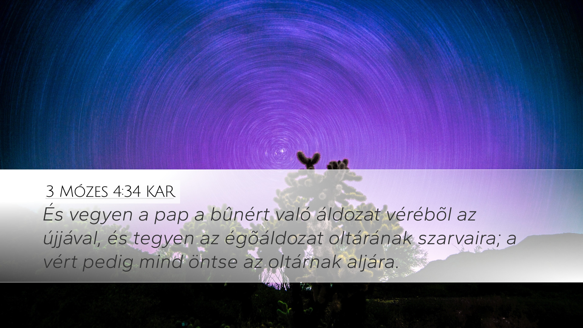 3 Mózes 4:34 KAR Desktop Wallpaper - És vegyen a pap a bûnért való áldozat