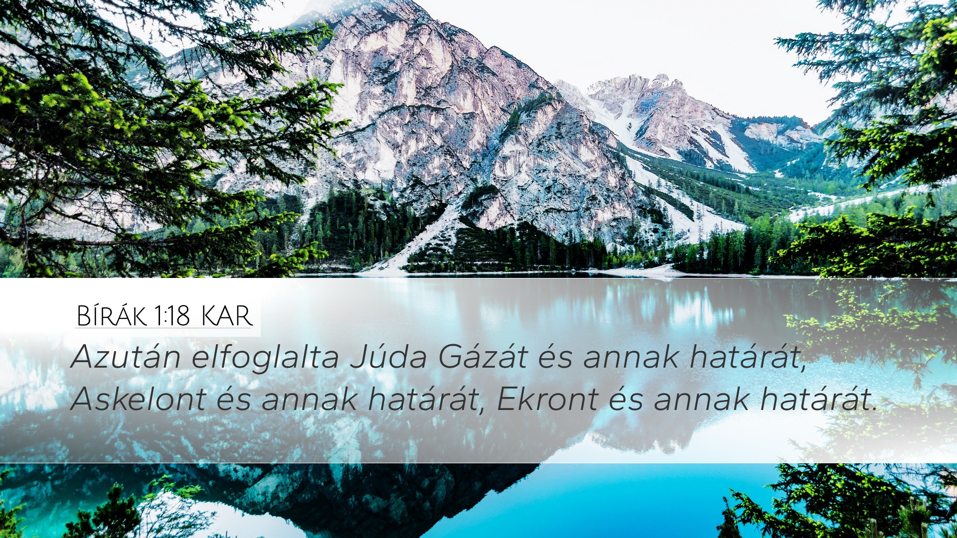 Bírák 1:18 KAR Desktop Wallpaper - Azután elfoglalta Júda Gázát és annak