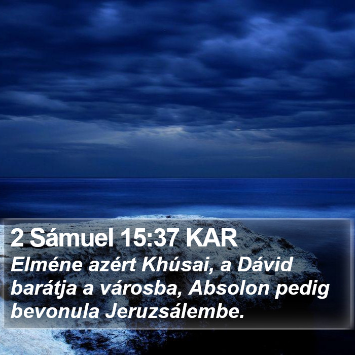 2 Sámuel 15 Bible Images - 2 Sámuel Chapter 15 KAR Bible Verse Pictures