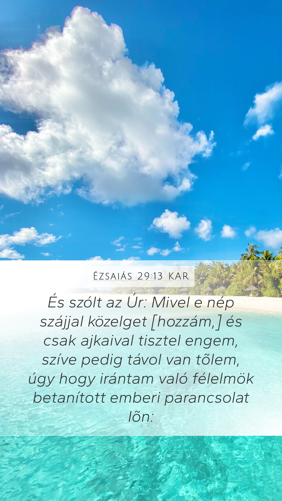 Ézsaiás 29:13 KAR Mobile Phone Wallpaper - És szólt az Úr: Mivel e nép ...